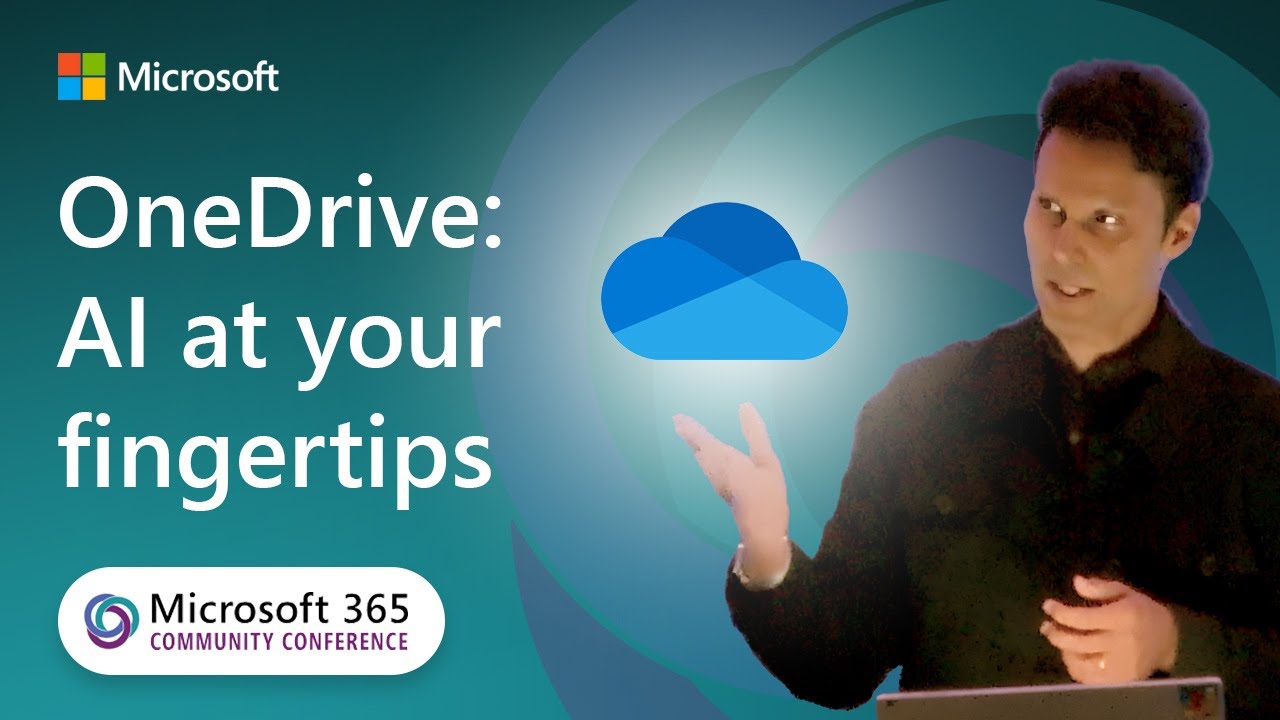 Unlock AI Capabilities in OneDrive: Microsoft 365 Event