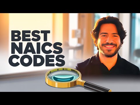 Find the Best NAICS Codes for Your Business