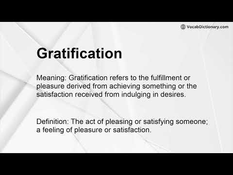 Gratification Meaning