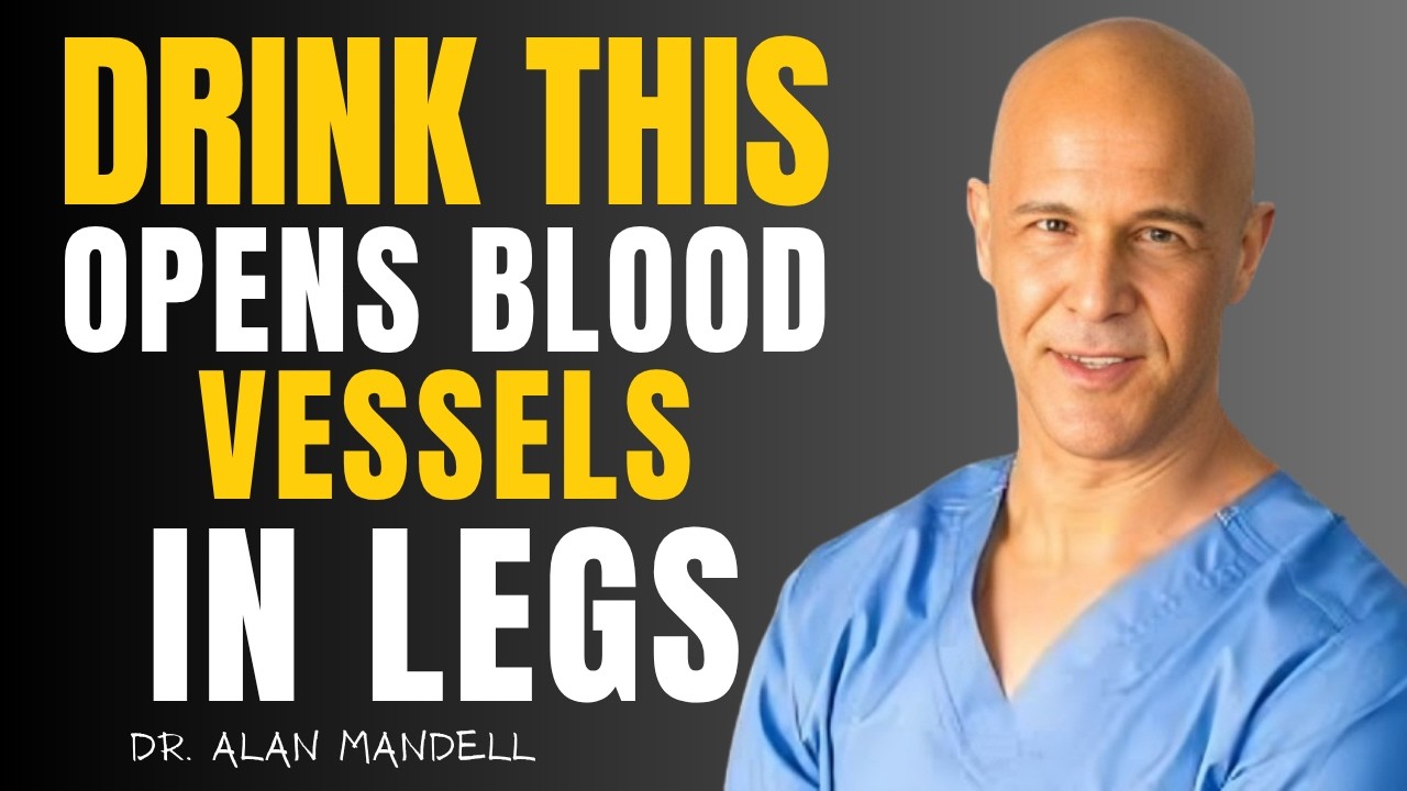 Over 60  Drink THIS to Boost Blood Flow in Your Legs Fast   Senior Health Tips |  Dr  Alan Mandell