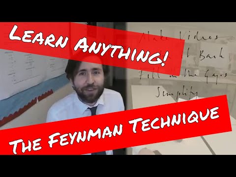 the Feynman Technique - learn anything in the 21st century