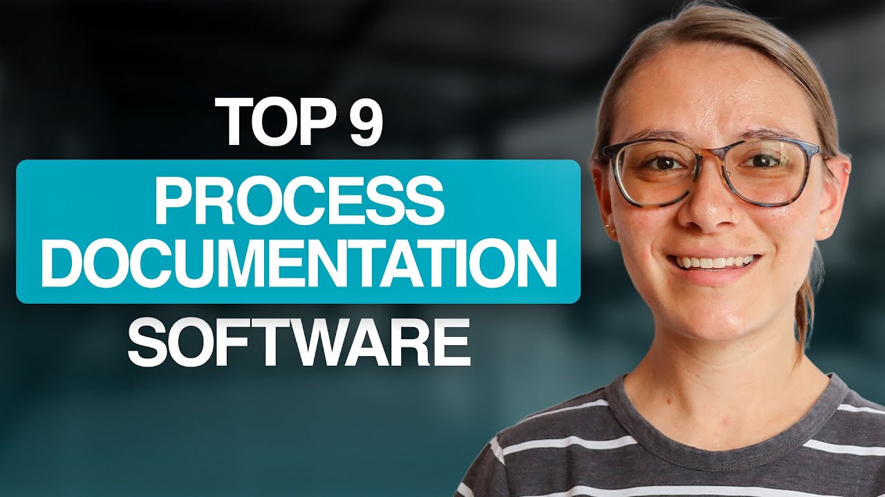 9 Best Process Documentation Tools for 2025 (Ranked and Reviewed)