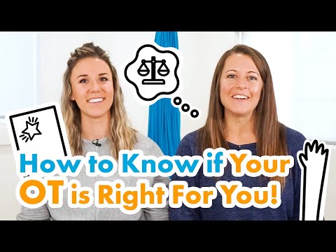 How to Know if Your OT is Right for You