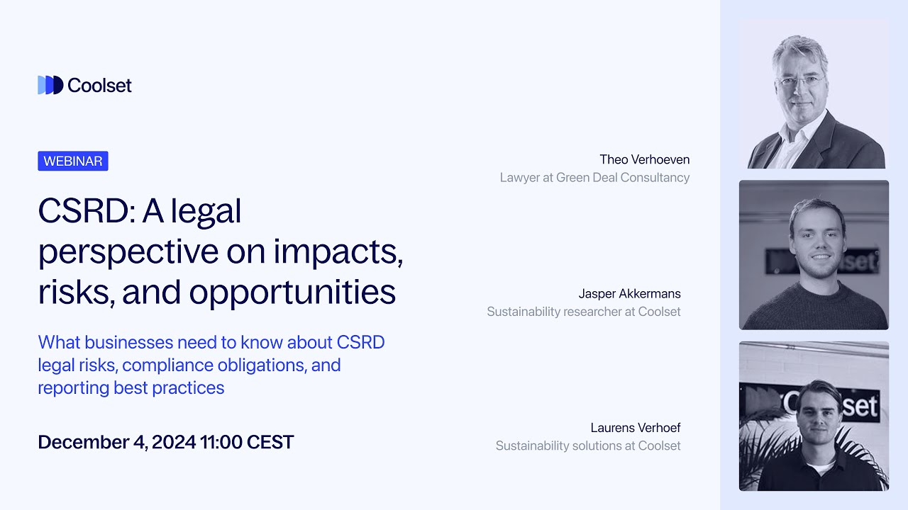 CSRD: A legal perspective on Impacts, Risks and Opportunities - Full length webinar [45 min]