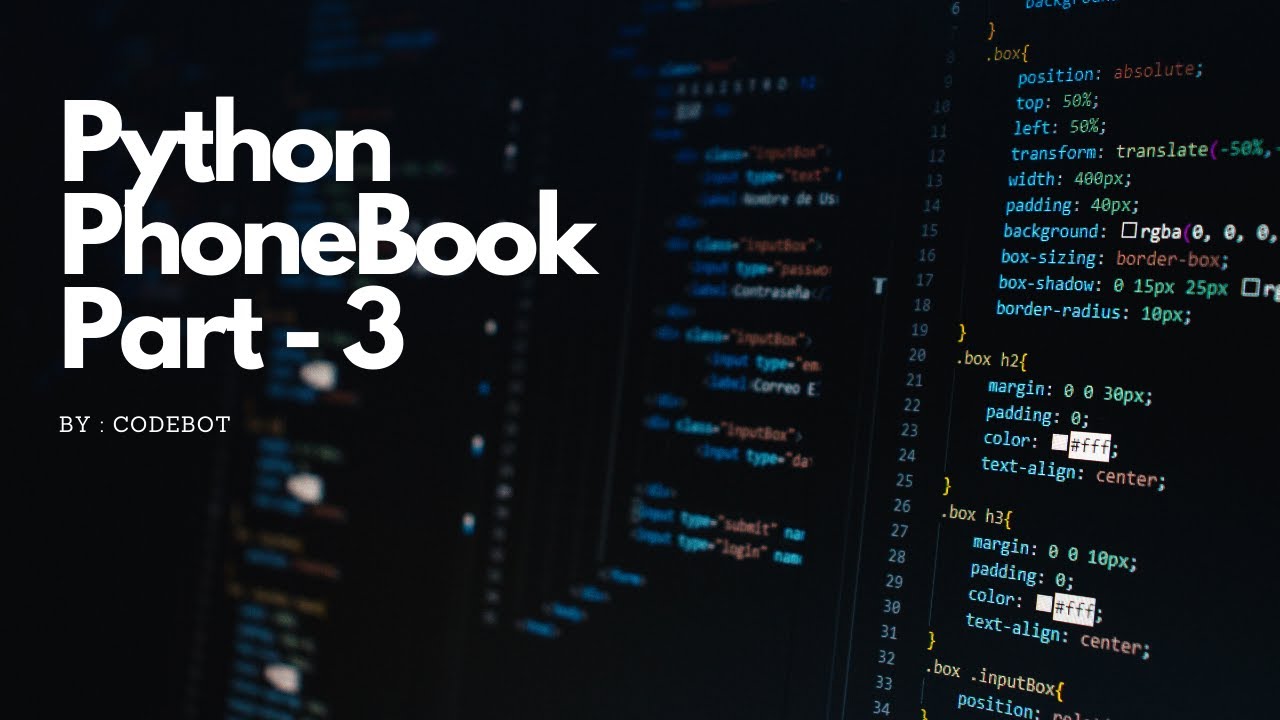 Phone Book with Python | Part - 2 | Python Projects
