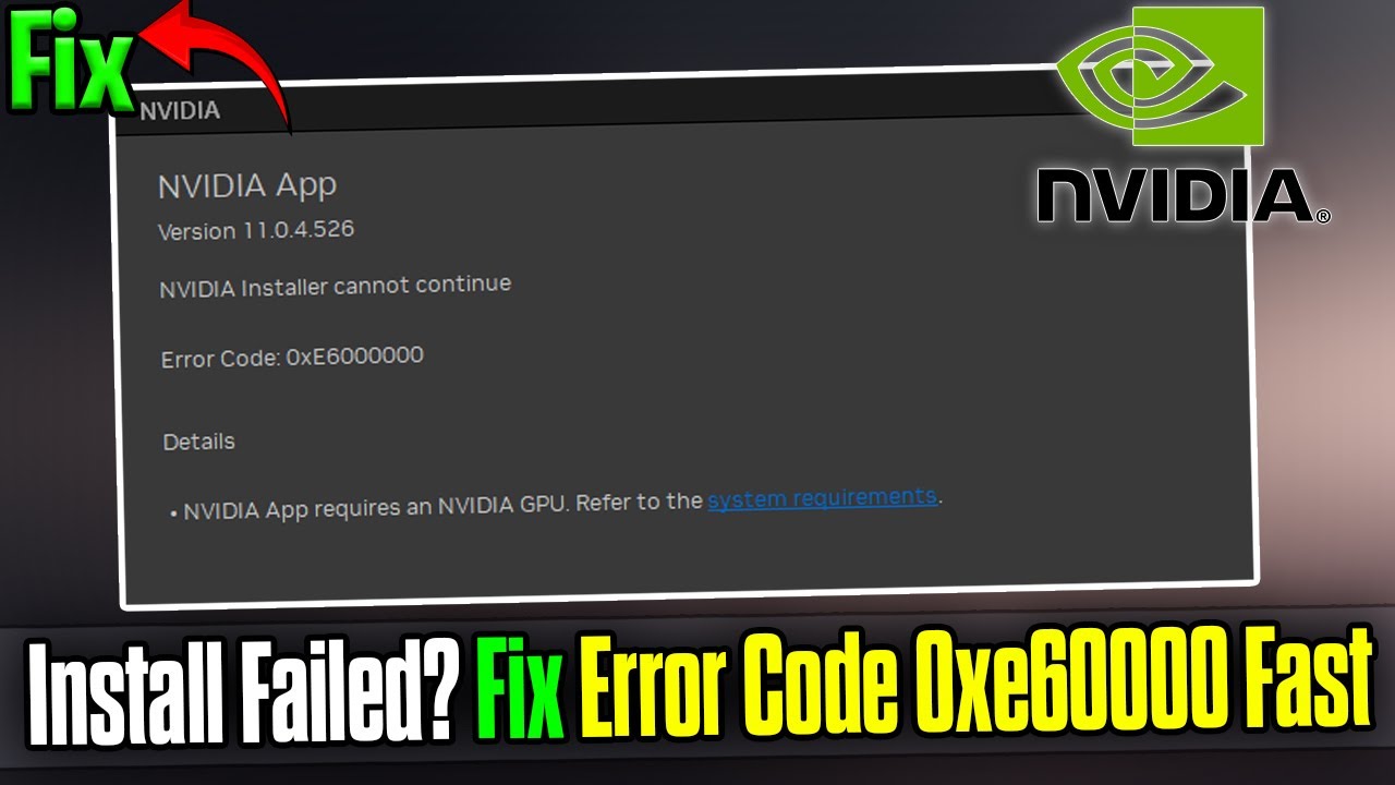 How To Fix NVIDIA Installation Error Code 0xe60000 (2026 Guide) 🔧💻