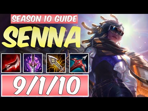 LEARN HOW TO PLAY SENNA SEASON 10 | BEST Build & Runes | Season 10 Senna guide | League of Legends