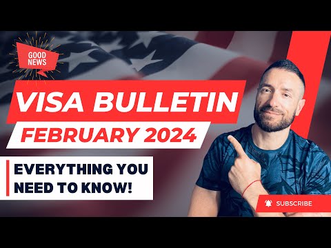 Breaking News: February 2024 Visa Bulletin Updates and Predictions!
