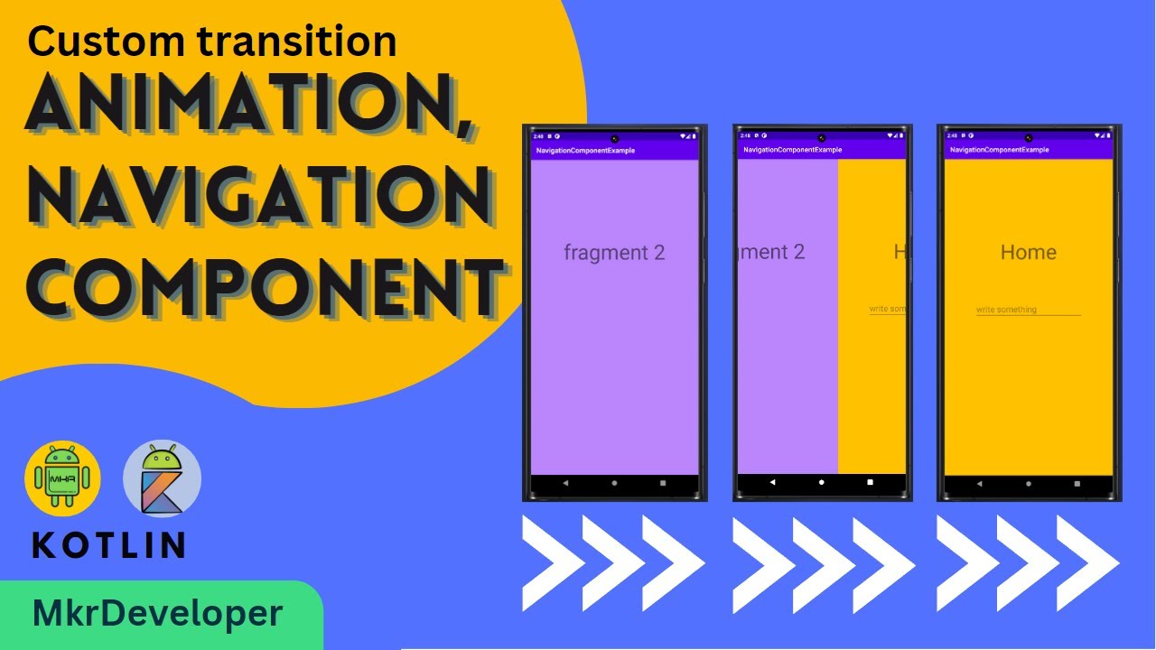 Custom transition animation, Navigation component. Android studio | Kotlin.