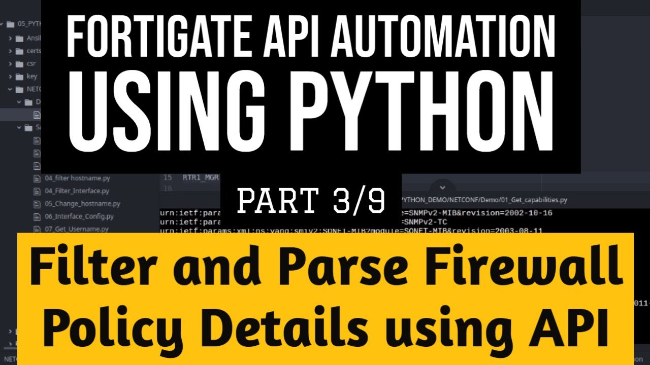 Fortigate API Automation Using Python Part3/9 : Filter and Parse API Json Response  from Fortigate