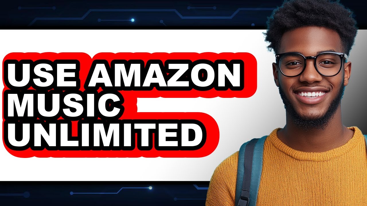 How To Use Amazon Music Unlimited 2025 (Only Way)