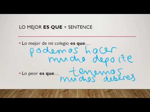 Lo mejor and lo peor - Spanish grammar