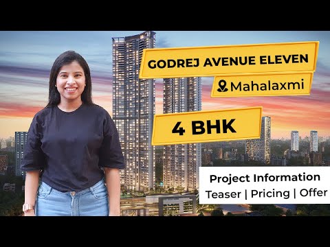 Godrej Avenue Eleven Mahalaxmi, Mumbai | Price List & Brochure, Floor ...