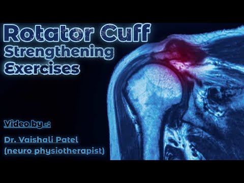 Rotator Cuff Exercise Demonstration By - Dr. Vaishali Patel