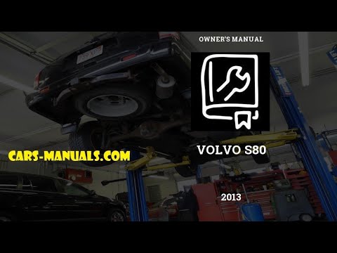 🚘 2013 Volvo S80 - Owner's Manual - PDF (372 Pages) - Cars manuals Free 🛠️