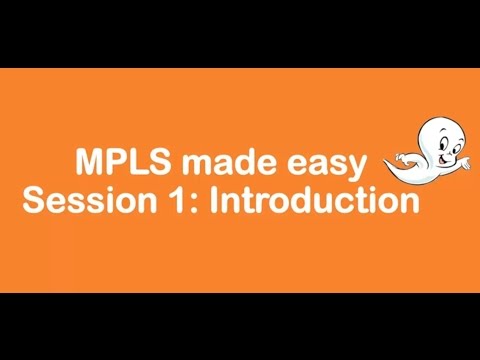MPLS made easy episode 1: Introduction