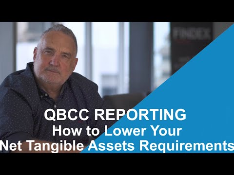QBCC Reporting | How to Lower Your Net Tangible Assets Requirements