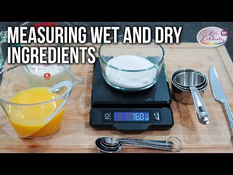 Measuring Wet and Dry Ingredients | Basic Kitchen Skills