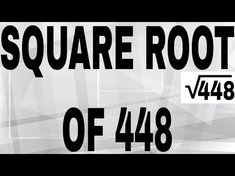 SQUARE ROOT OF 448