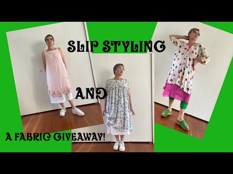Slip Styling and a little fabric giveaway