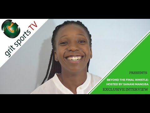 Episode 4: Beyond the Final Whistle hosted by Sanani Mangisa