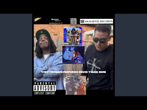 Wizzygotbanzfeatsaucewalkagenie (Radio Edit)