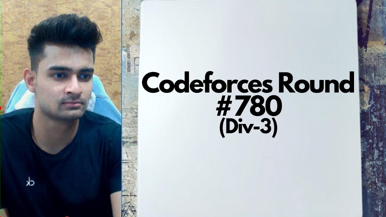 Codeforces Round 780 (Div-3) | Solutions | All Problems