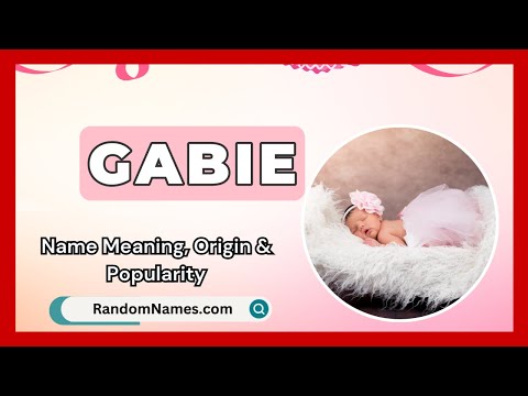 Gabie - Baby Girl Name Meaning, Origin & Popularity - RandomNames.com