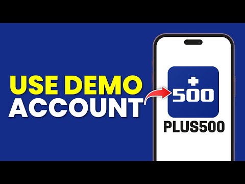 How To Use Plus500 Demo Account (Full Guide)