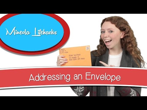 Addressing an Envelope | Mineola Lifehacks!