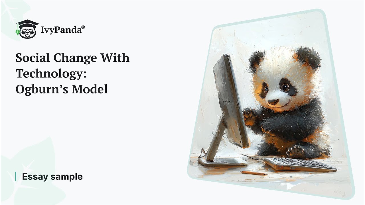 Social Change With Technology: Ogburn’s Model | Essay Example