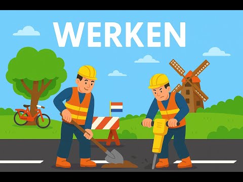 Essential Dutch Word -1: “Werken” | Learn Dutch with AI & English Translation