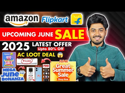 Upcoming Sale On Flipkart And Amazon 2025 | Flipkart End Of Season Sale June 2025 | Amazon Sale 2025