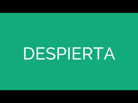 How To Say Wake Up In Spanish