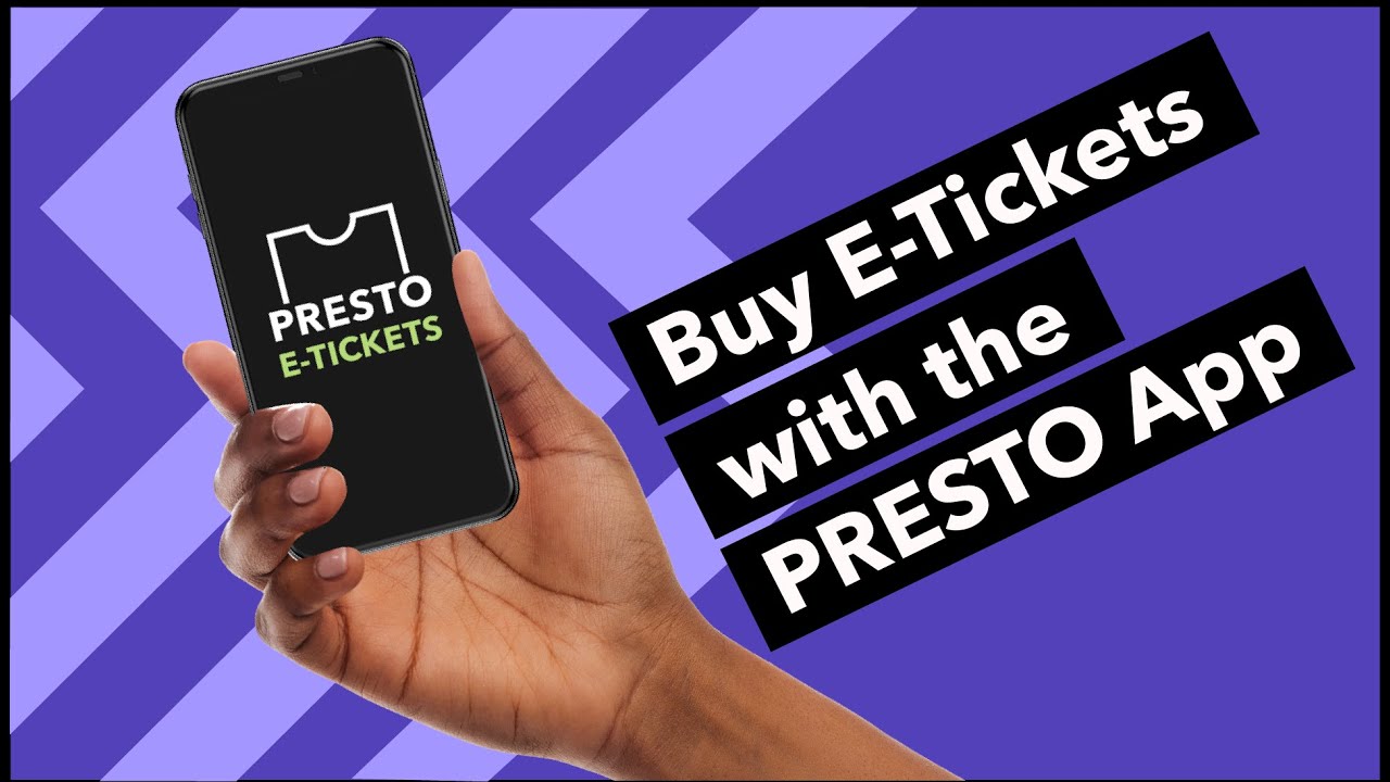How to Use PRESTO E-Tickets