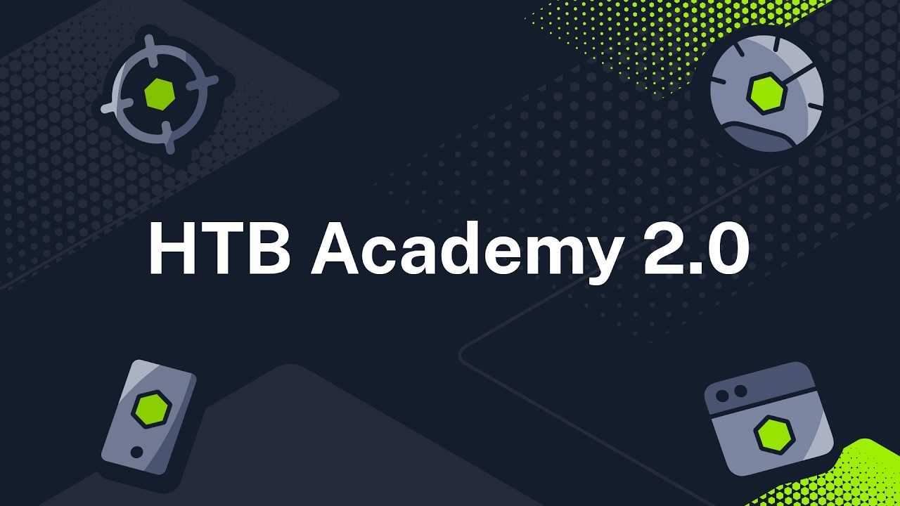 HTB Academy 2.0: The next generation of cybersecurity training