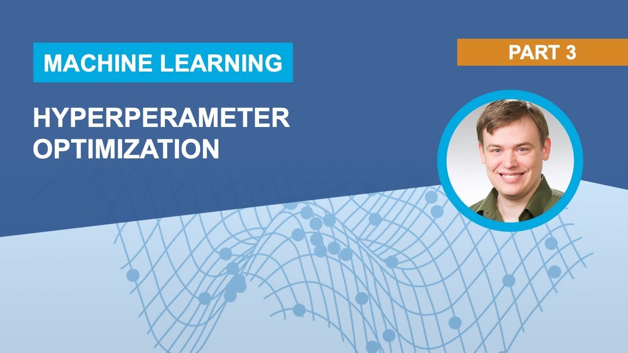 Hyperparameter Optimization | Applied Machine Learning, Part 3