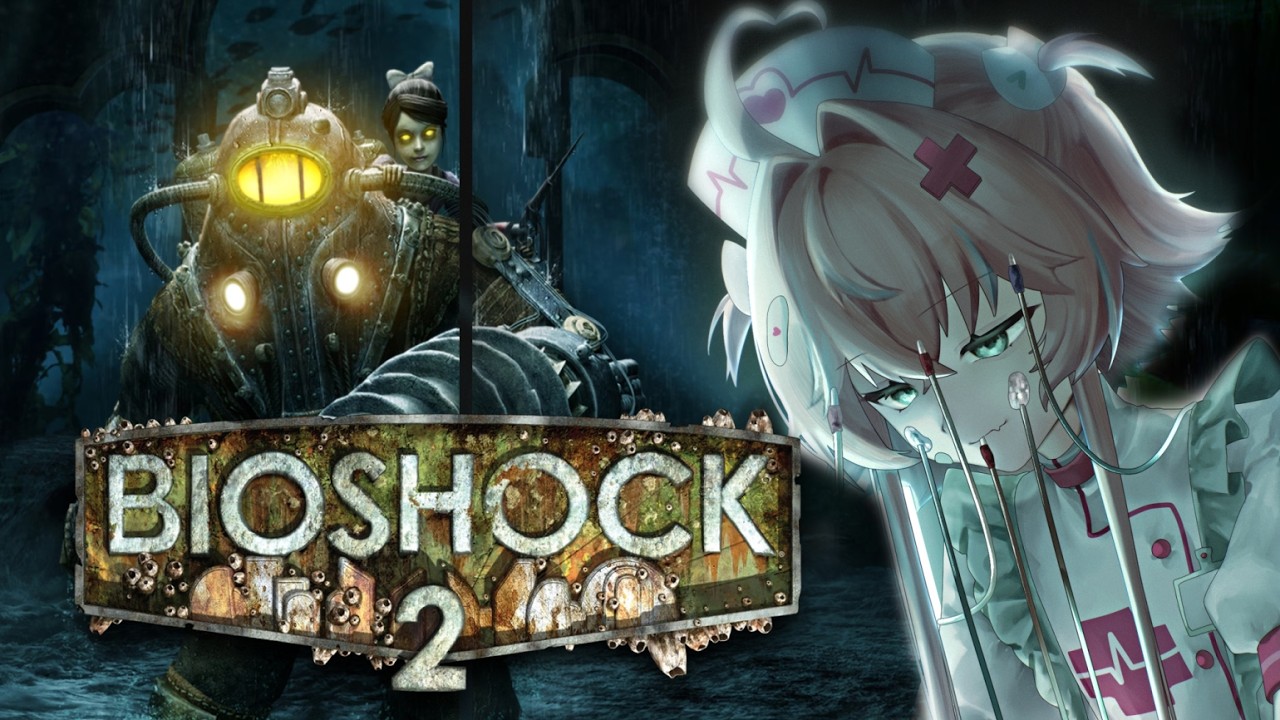 - ❝ ♡ ┊ CAN WE FINALLY BEAT THIS GAME?!  [BIOSHOCK 2]