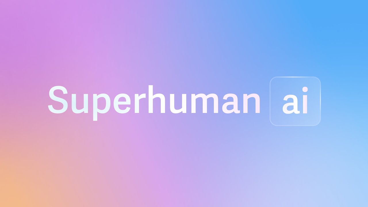 Superhuman AI