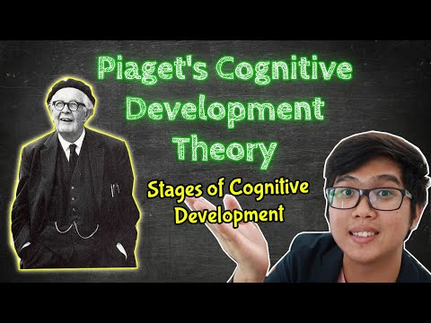 Jean PIAGET - COGNITIVE DEVELOPMENT | Sensorimotor, Preoperational, Operational, and Formal Stage
