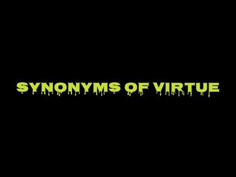 Synonyms of Words | Virtue | IELTS