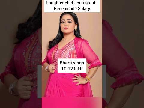 Laughter Chef Contestants Per Day Salary❤😳😍#shorts#jannat#bhartisingh#krushnaabhishekh#laughterchef