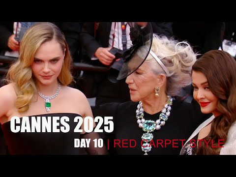 DAY 10 | CANNES FILM FESTIVAL 2025 Red Carpet Style - 4K