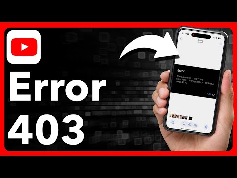 How To Fix YouTube Error 403