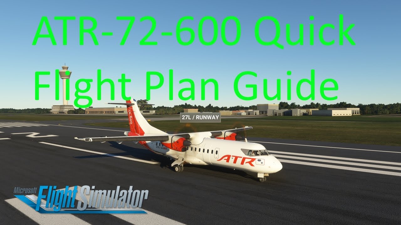 How to quickly get a fight plan in the atr-72 plane from MSFS without ...