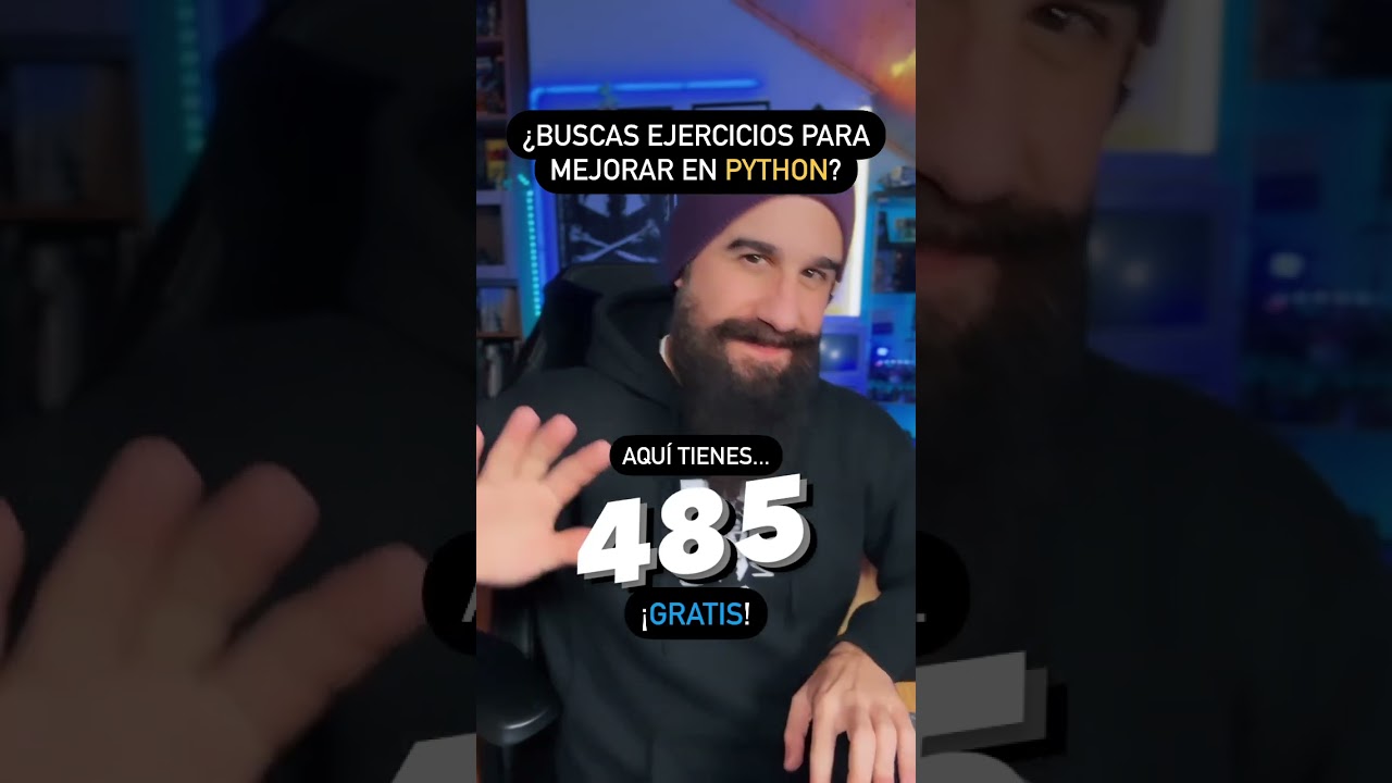 485 EJERCICIOS para practicar PYTHON