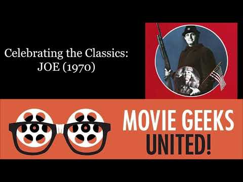 Celebrating the Classics: JOE (1970)