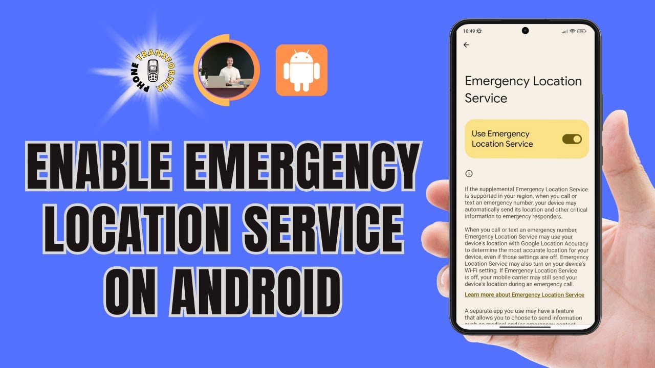 How to Enable Emergency Location Service on Android