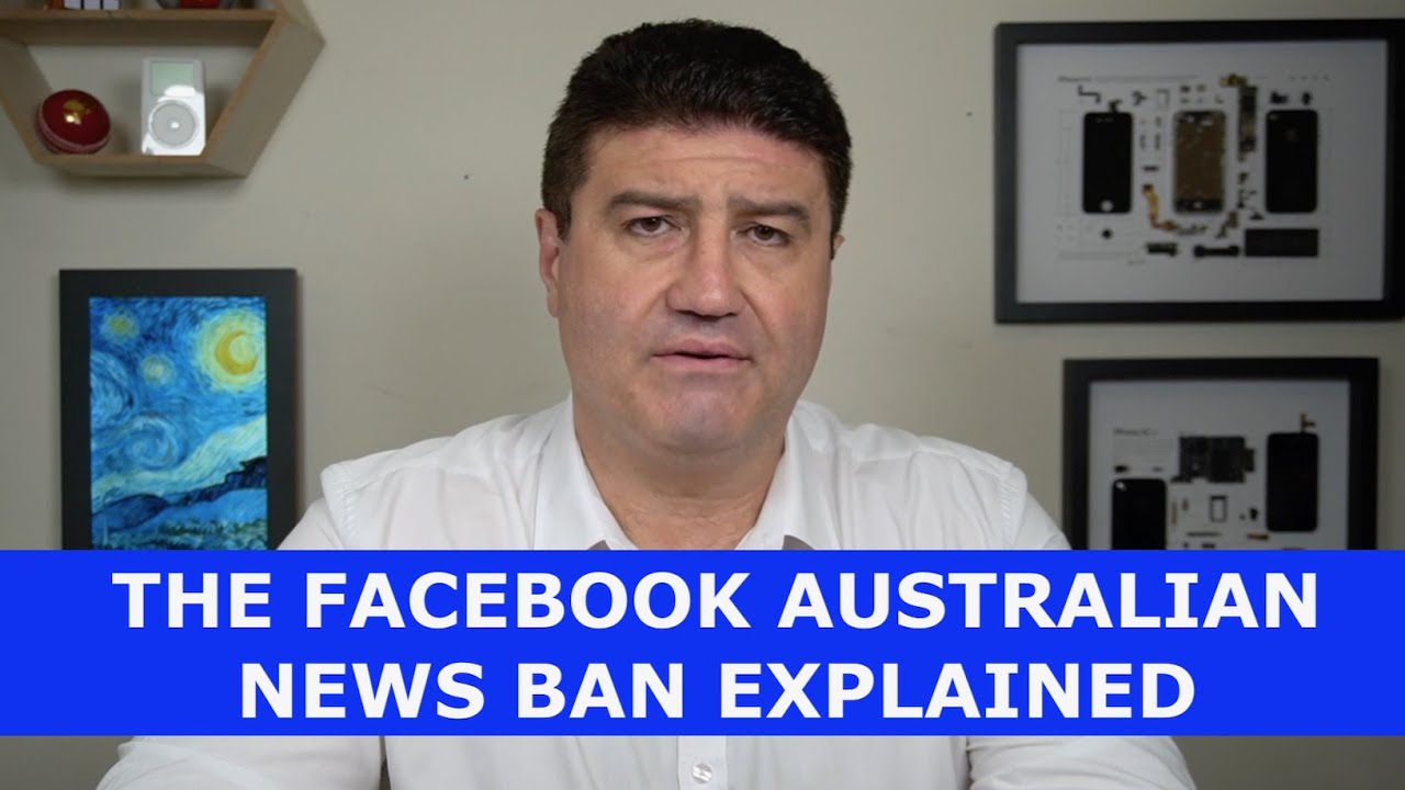 FaceBook Australian news ban explained - and what we think about it