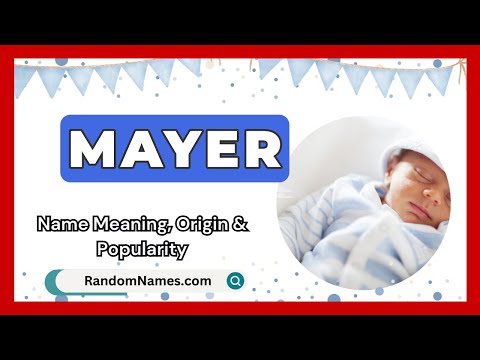 Mayer - Baby Boy Name Meaning, Origin & Popularity - RandomNames.com